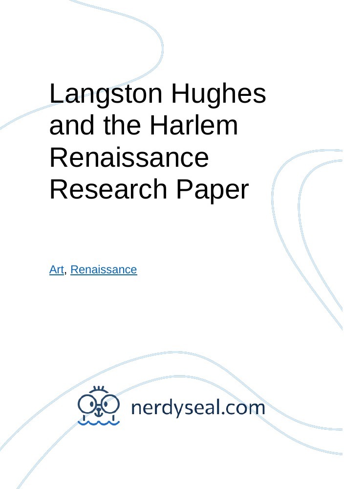 Langston Hughes and the Harlem Renaissance Research Paper - 1232 Words ...