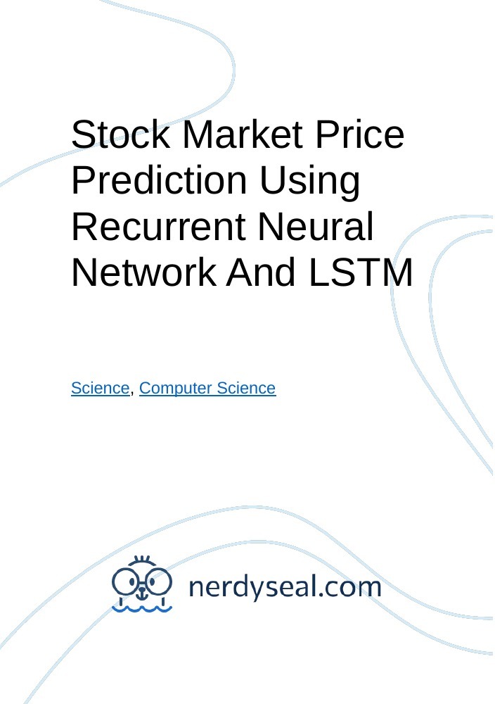Stock Market Price Prediction Using Recurrent Neural Network And Lstm