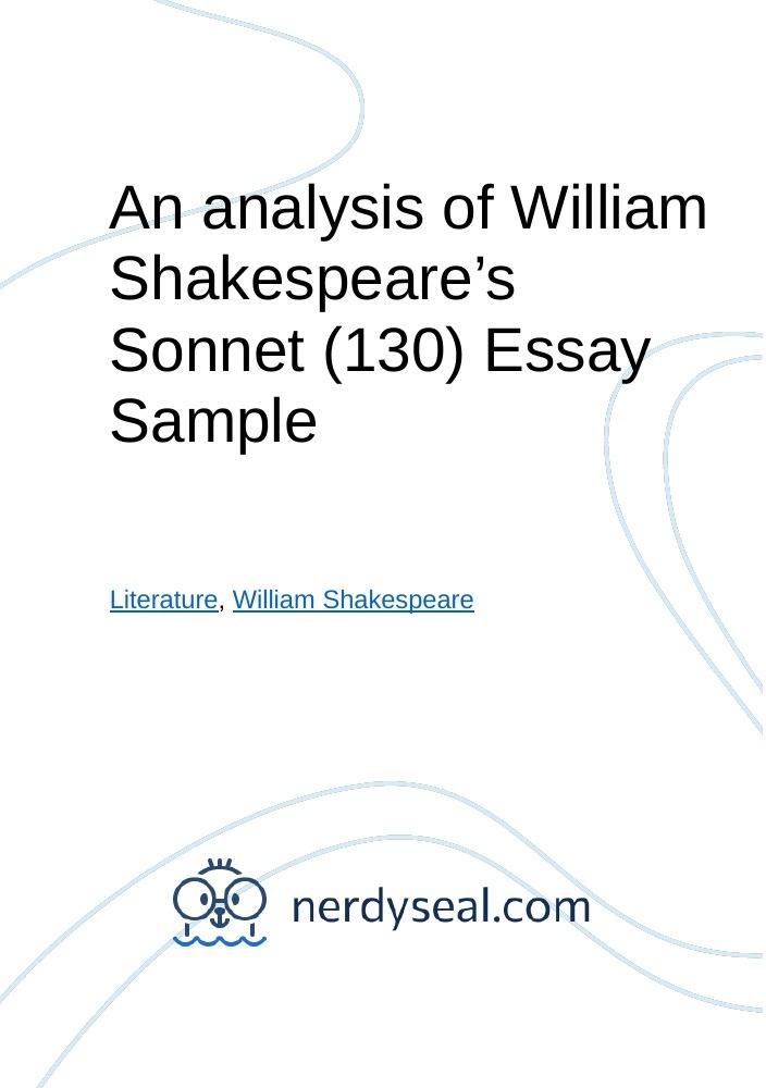 An analysis of William Shakespeare's Sonnet (130) Essay Sample - 1197 ...