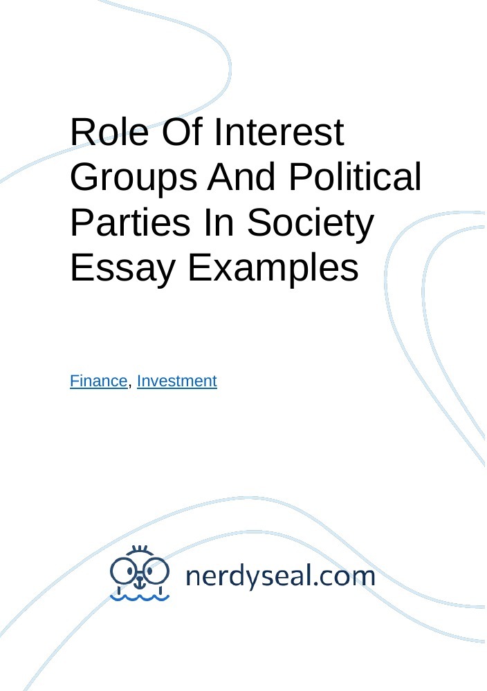 Role Of Interest Groups And Political Parties In Society Essay Examples ...