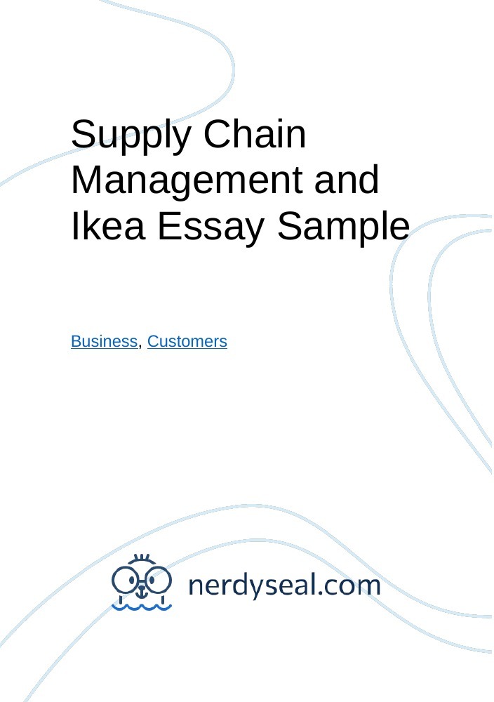 Supply Chain Management and Ikea Essay Sample - 3280 Words - NerdySeal
