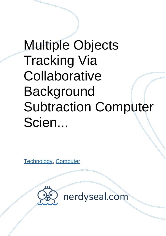 Multiple Objects Tracking Via Collaborative Background Subtraction Computer Science Essay 6530