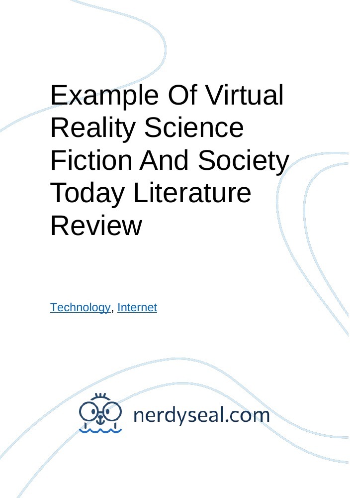 Example Of Virtual Reality Science Fiction And Society Today Literature ...