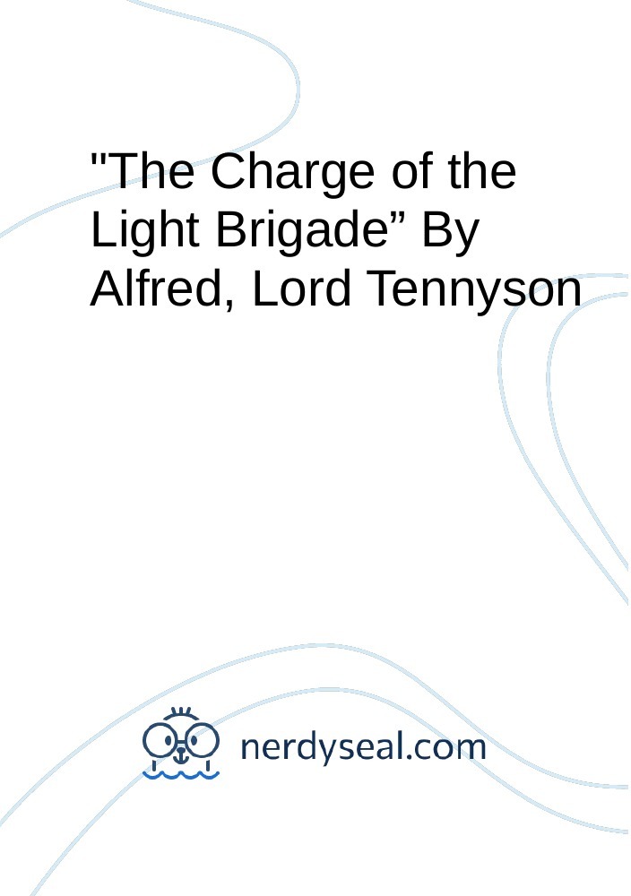 "The Charge of the Light Brigade" By Alfred, Lord Tennyson - NerdySeal