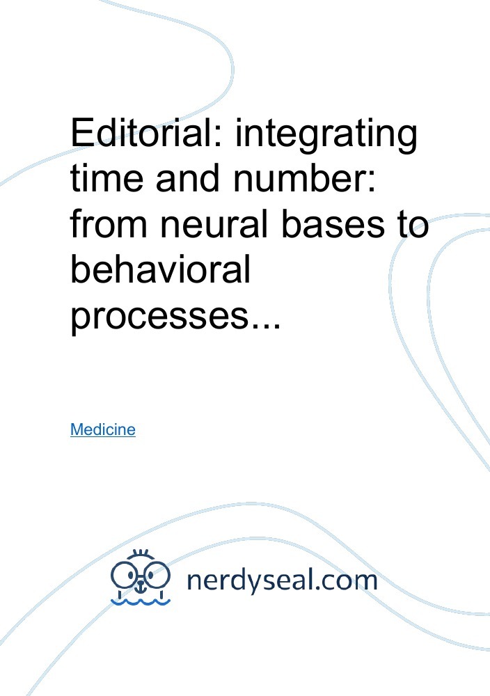 Editorial Integrating Time And Number From Neural Bases To Behavioral