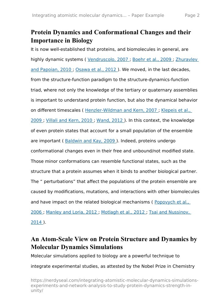 Integrating Atomistic Molecular Dynamics Simulations Experiments And