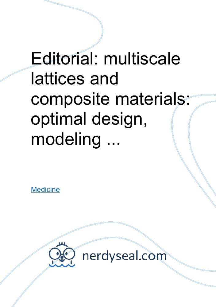 Editorial Multiscale Lattices And Composite Materials Optimal Design