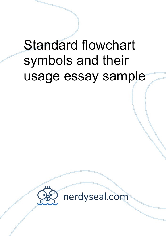 Standard flowchart symbols and their usage essay sample - 3409 Words ...