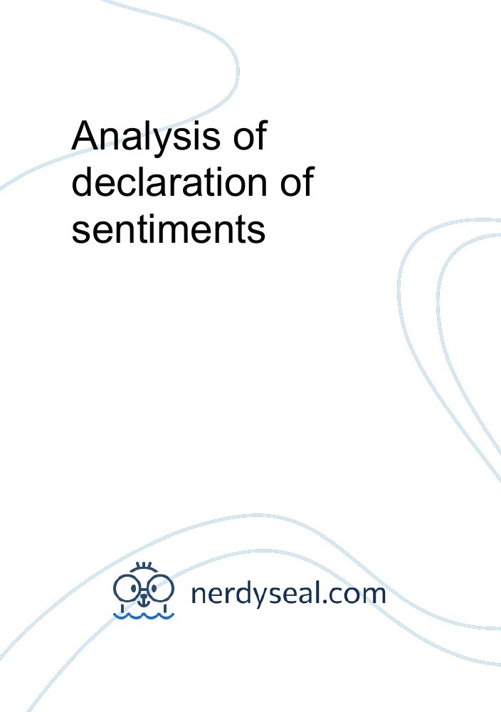 Analysis of declaration of sentiments - 416 Words - NerdySeal