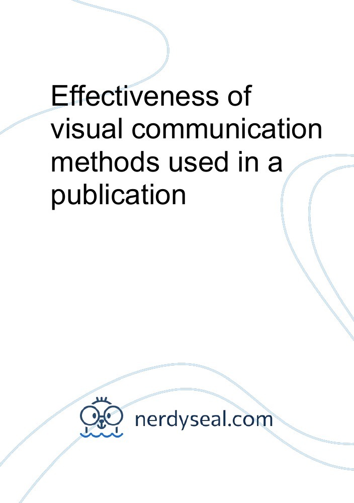 Effectiveness of visual communication methods used in a publication ...