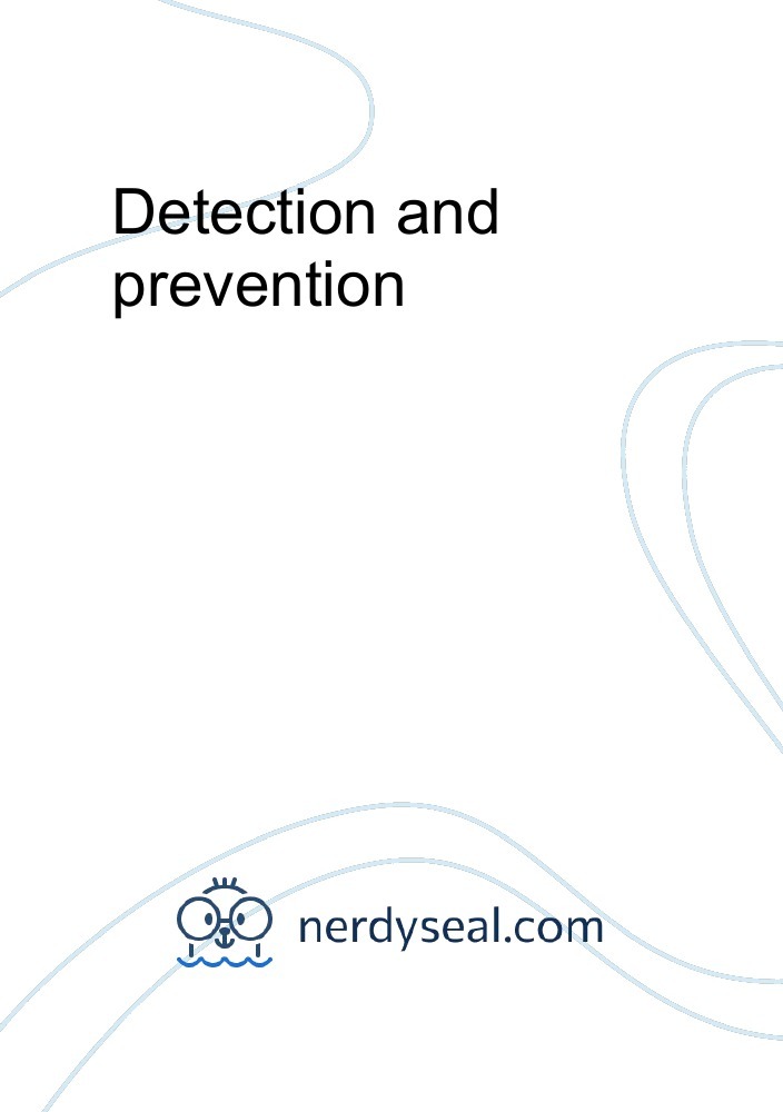 Detection And Prevention 369 Words NerdySeal detection-and-prevention-369-words-nerdyseal