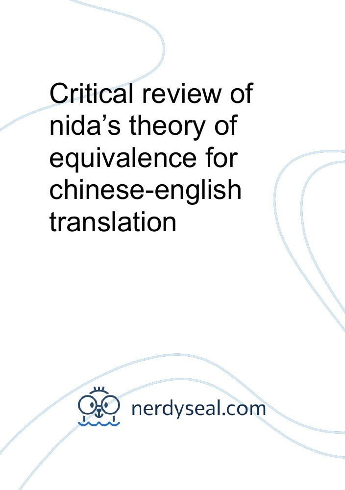 Critical Review Of Nidas Theory Of Equivalence For Chinese English